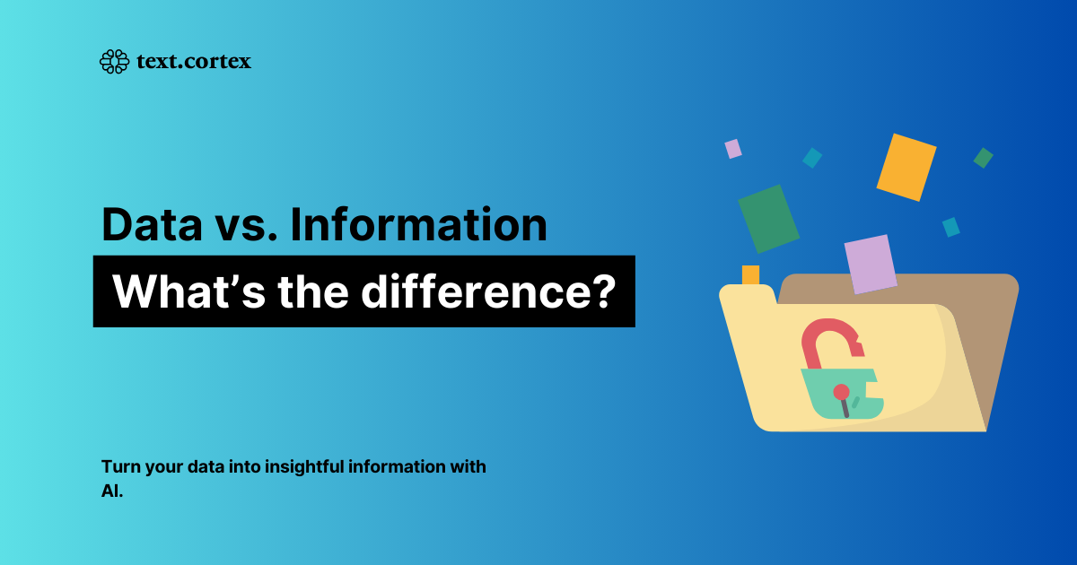 Datos vs. Información: ¿Cuál es la diferencia?